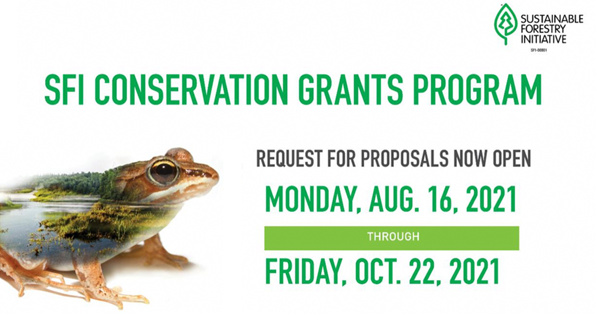Now Open: 2021 SFI Conservation Grants Program Request for Proposals | Supply Post - Canada's #1 ...